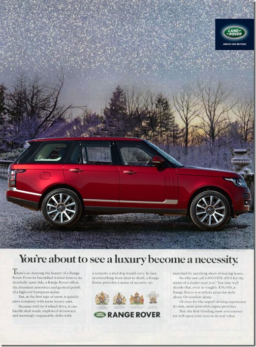 You’re about to see luxury become a necessity. (2013) #RangeRover ...
